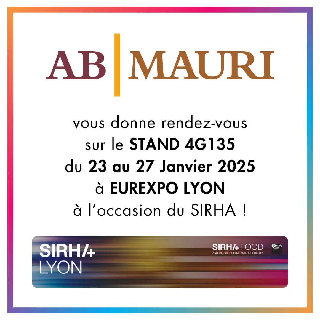 AB MAURI vous donne rendez-vous du 23 au 27 Janvier 2025 pour le SIRHA ...